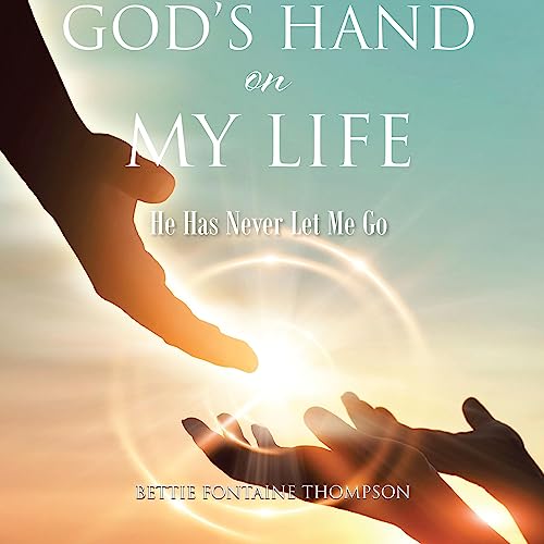 Amazon.com: God's Hand on My Life: He Has Never Let Me Go (Audible ...