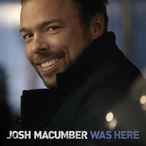 Amazon.com: Josh Macumber Was Here : Josh Macumber: Digital Music