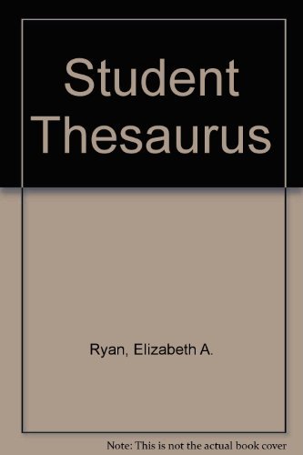 Student Thesaurus: Ryan, Elizabeth A.: 9780816719143: Amazon.com: Books