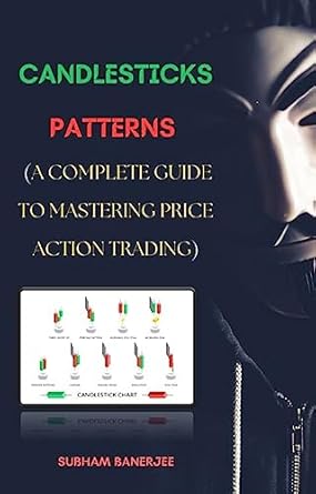 Candlesticks Patterns (A complete guide to mastering price action ...