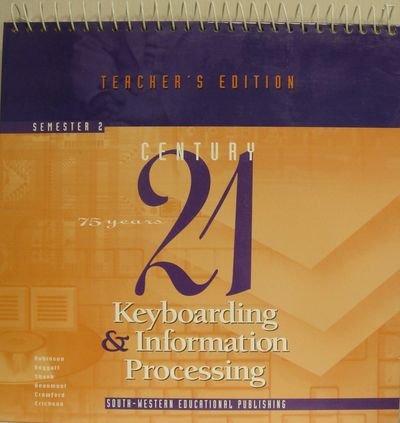 Century 21 Keyboarding And Information Processing Book 2 Spiral Teacher ...