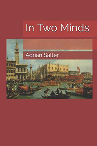 Amazon.com: In Two Minds: 9781521748817: Salter, Adrian: Books