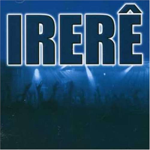 Irere - Irere - Amazon.com Music