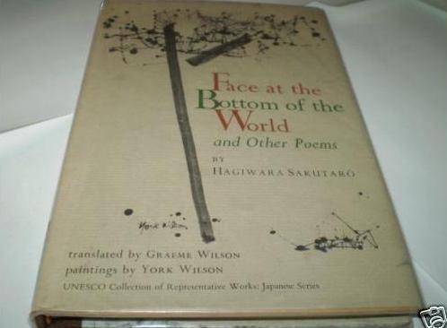 Face at the Bottom of the World: Hagiwara Sakutaro: Amazon.com: Books