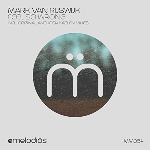 Écouter Feels So Wrong par Mark van Rijswijk sur Amazon Music Unlimited