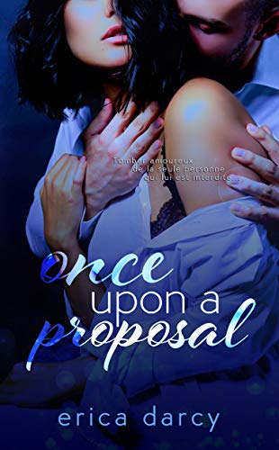 Once Upon A Proposal : (Happily Ever After t. 0,5) eBook : Darcy, Erica ...