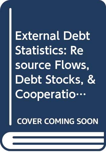 External Debt Statistics: Resource Flows, Debt Stocks, and Debt Service ...