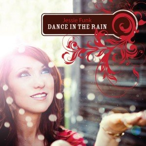 Dance in the Rain: Jessie Funk: 0880959003532: Amazon.com: Books