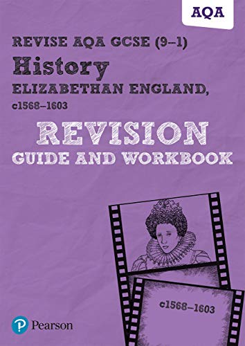Revise AQA GCSE (9-1) History Elizabethan England, c1568-1603 Revision ...