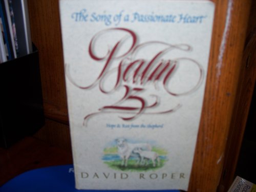 Psalm 23 Hope & Rest from the Shepherd: David Roper: Amazon.com: Books
