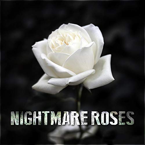 Amazon.com: Nightmare Roses : Various artists: Digital Music