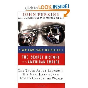 The Secret History of the American Empire byPerkins: Perkins: Amazon ...