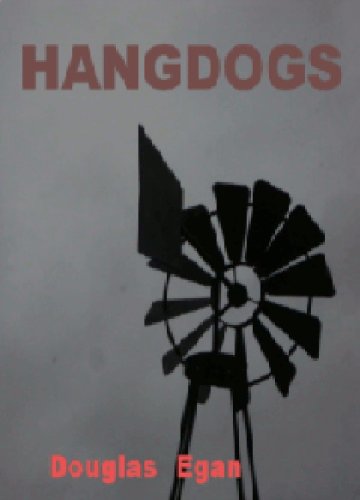 Hangdogs eBook : Egan, Douglas: Amazon.in: Books