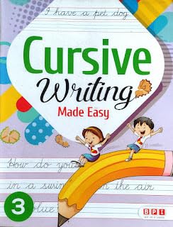 Amazon.in: Buy Cursive Writing Made Easy 3 by BPI India Pvt. Ltd ...