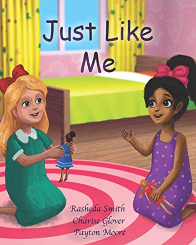 Amazon.com: Just Like Me: 9781694969071: Smith, Rasheda, Glover ...