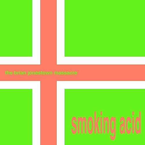Play Smoking Acid by The Brian Jonestown Massacre on Amazon Music