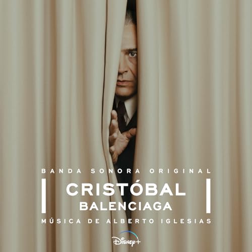 Amazon Music - アルベルト・イグレシアスのCristóbal Balenciaga (Banda Sonora Original ...