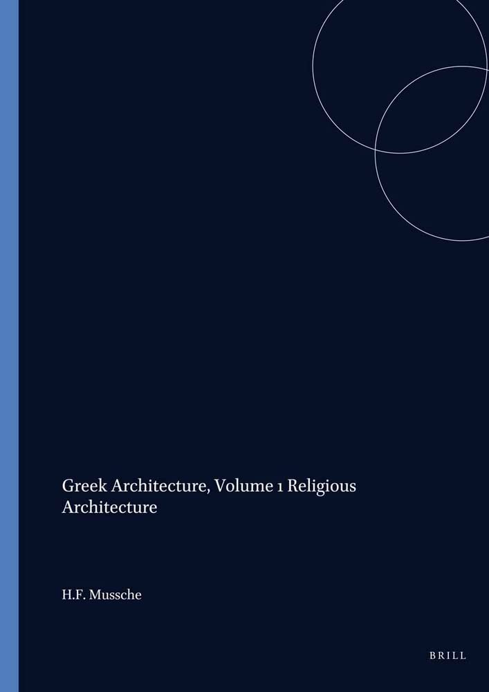 Amazon.com: Greek Architecture, Volume 1 Religious Architecture ...