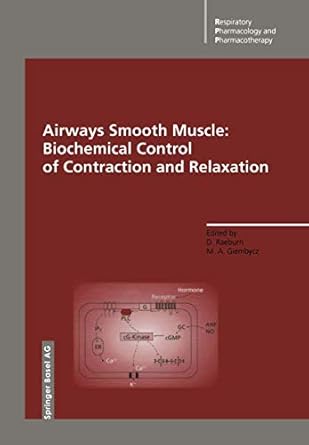 Airways Smooth Muscle: Biochemical Control of Contraction and ...