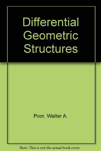 Differential geometric structures: Poor, Walter A: 9780070504356: Amazon.com: Books