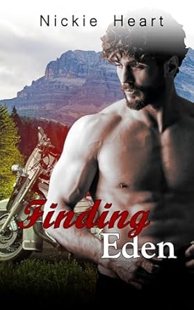 Finding Eden (Eden Valley MC Book 1) eBook : Heart, Nickie: Amazon.co ...