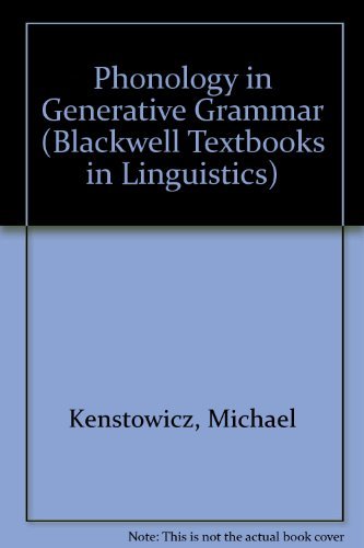 Phonology in Generative Grammar (Blackwell Textbooks in Linguistics ...