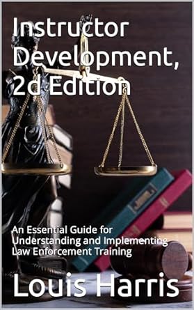 Instructor Development, 2d Edition: An Essential Guide for ...