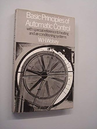 Basic principles of automatic control: With special reference to ...