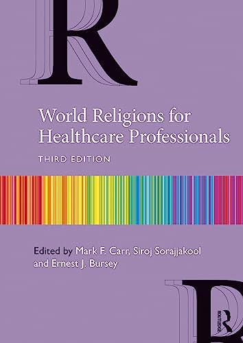 World Religions for Healthcare Professionals - Kindle edition by Carr ...