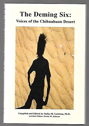 the deming six anthology: voices of the chihuahuan desert: lemmon ...