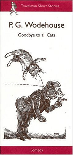 Goodbye to All Cats: No. 2 (Travelman Comedy S.): Amazon.co.uk ...