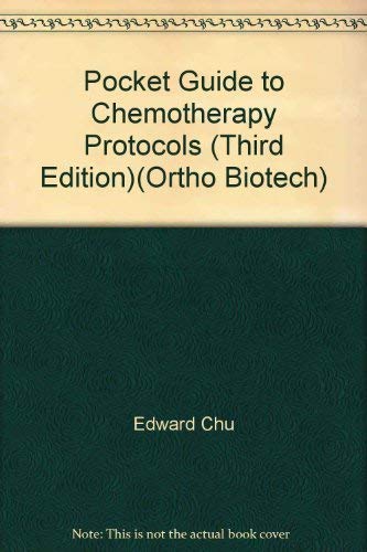 Pocket Guide to Chemotherapy Protocols (Third Edit: 9780763744540 ...