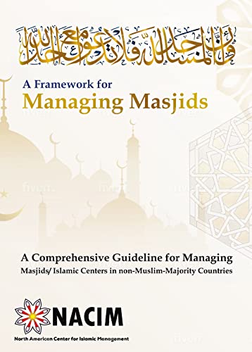 Amazon.com: A Framework for Masjid Management: A Comprehensive ...