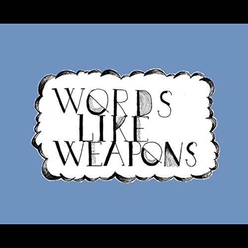 Amazon MusicでClairityのWords Like Weaponsを再生する