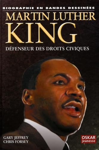 Martin Luther King: Défenseur des droits civiques : Jeffrey, Gary ...