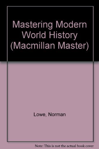 Mastering Modern World History (Macmillan Master S.) : Lowe, Norman ...