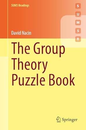 Amazon.fr - The Group Theory Puzzle Book - Nacin, David - Livres