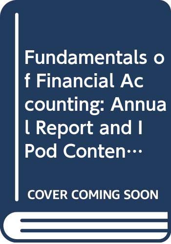 Fundamentals of Financial Accounting: Fred Phillips, Robert Libby ...
