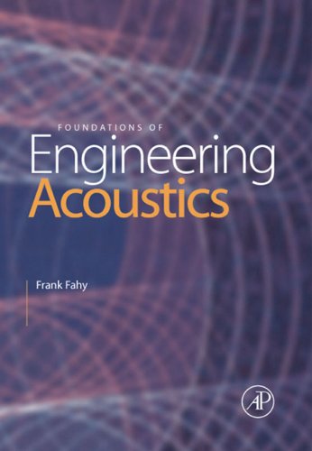Foundations of Engineering Acoustics, Fahy, Frank J., eBook - Amazon.com