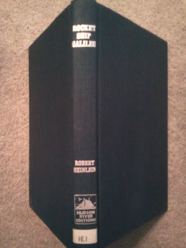 Rocket Ship Galileo: Heinlein, Robert A.: 9780684155951: Amazon.com: Books