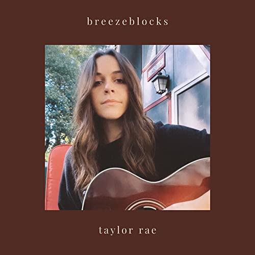 Play Breezeblocks by Taylor Rae on Amazon Music