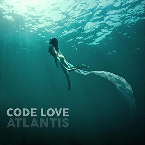 Écouter Atlantis par Code Love sur Amazon Music Unlimited