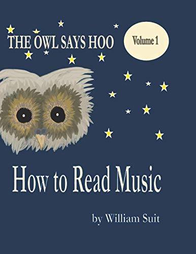 Amazon.com: How to Read Music (The Owl Says Hoo): 9781723840883: Suit ...