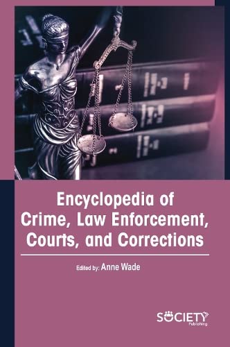 Amazon.com: Encyclopedia of Crime, Law Enforcement, Courts, and ...
