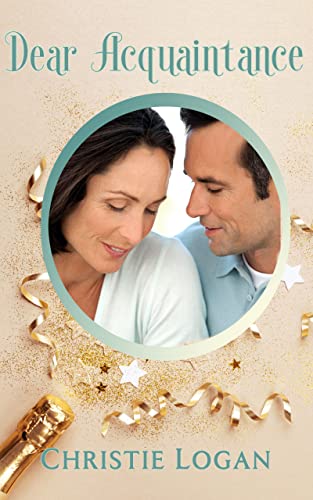 Dear Acquaintance: A Sweet Fake Relationship Short Story (Love in ...