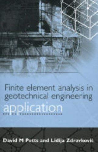 [(Finite Element Analysis in Geotechnical Engineering: Volume Two - Application)] [Author: David ...