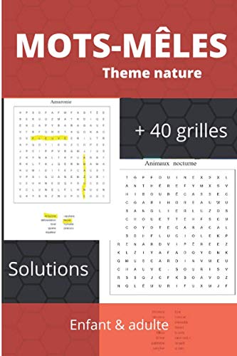 Mots-Mêlés Thème Nature: Mots-mêlés de 45 grilles mots-mélangés, pour ...