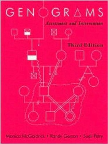 Genograms: Assessment and Intervention (Third Edition) (Norton ...