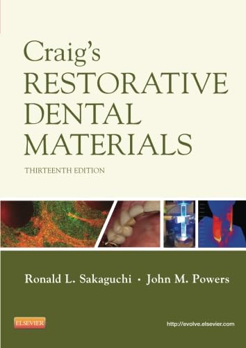Craig's Restorative Dental Materials, 13e (Dental Materials (Dental ...