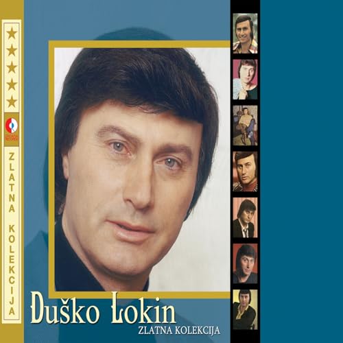 Amazon.com: Zlatna Kolekcija : Duško Lokin: Digital Music